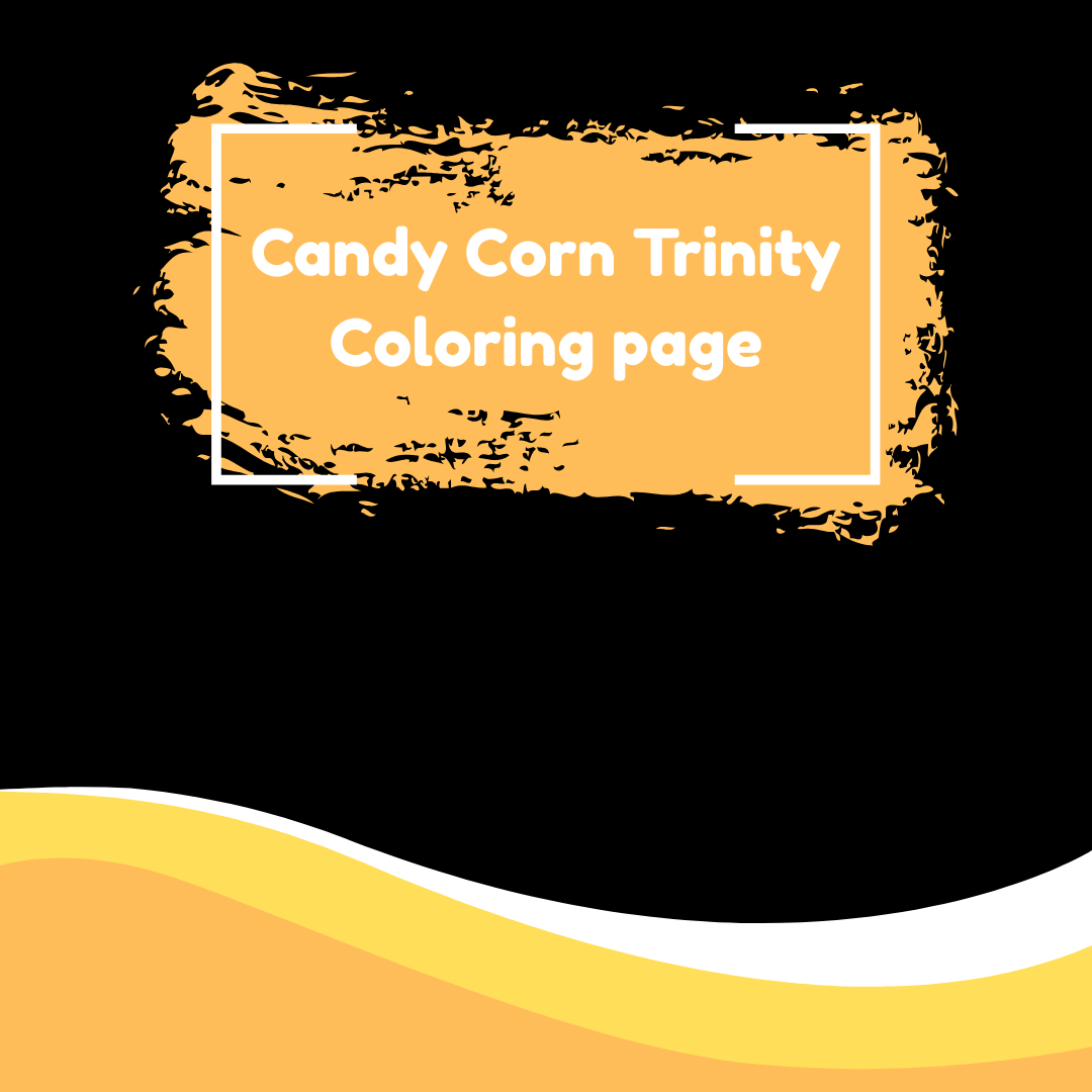 Candy Corn Trinity Coloring Page - JAM Sessions